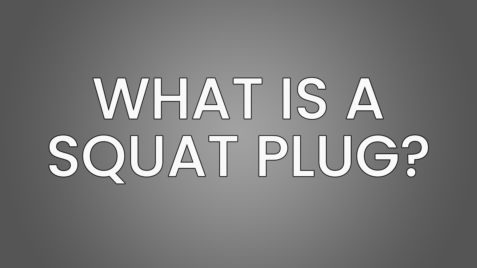 What Is A Squat Plug Efficacy Explained Inspire US
